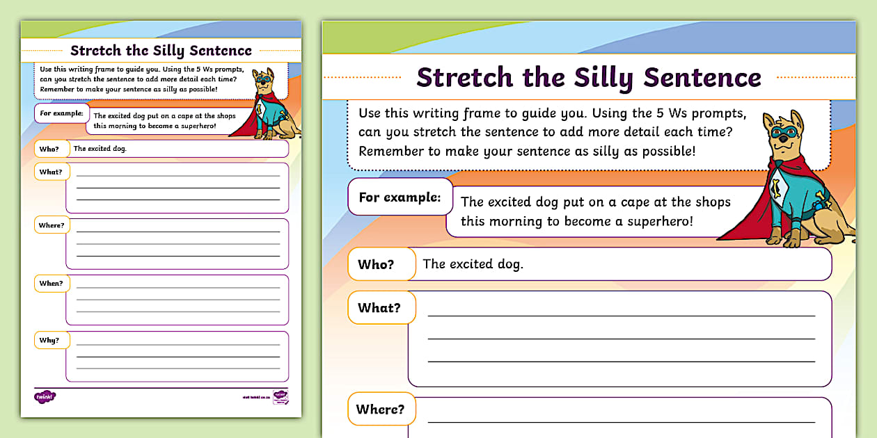 Writing Prompt: Stretch the Silly Sentence - Twinkl