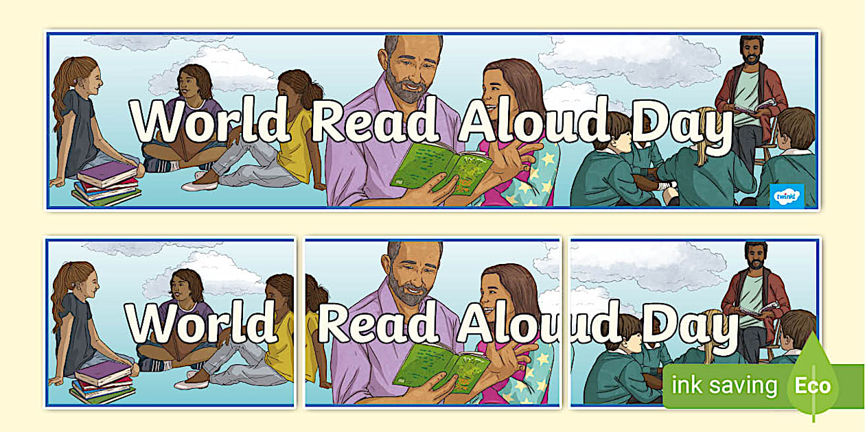 World Read Aloud Day Display Banner 3-6 - Twinkl