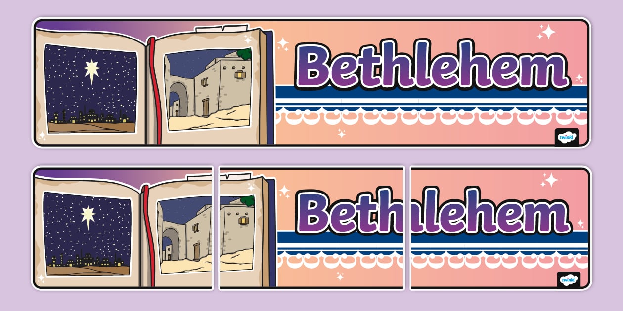 Bethlehem Display Banner - Twinkl - KS1 (teacher made)