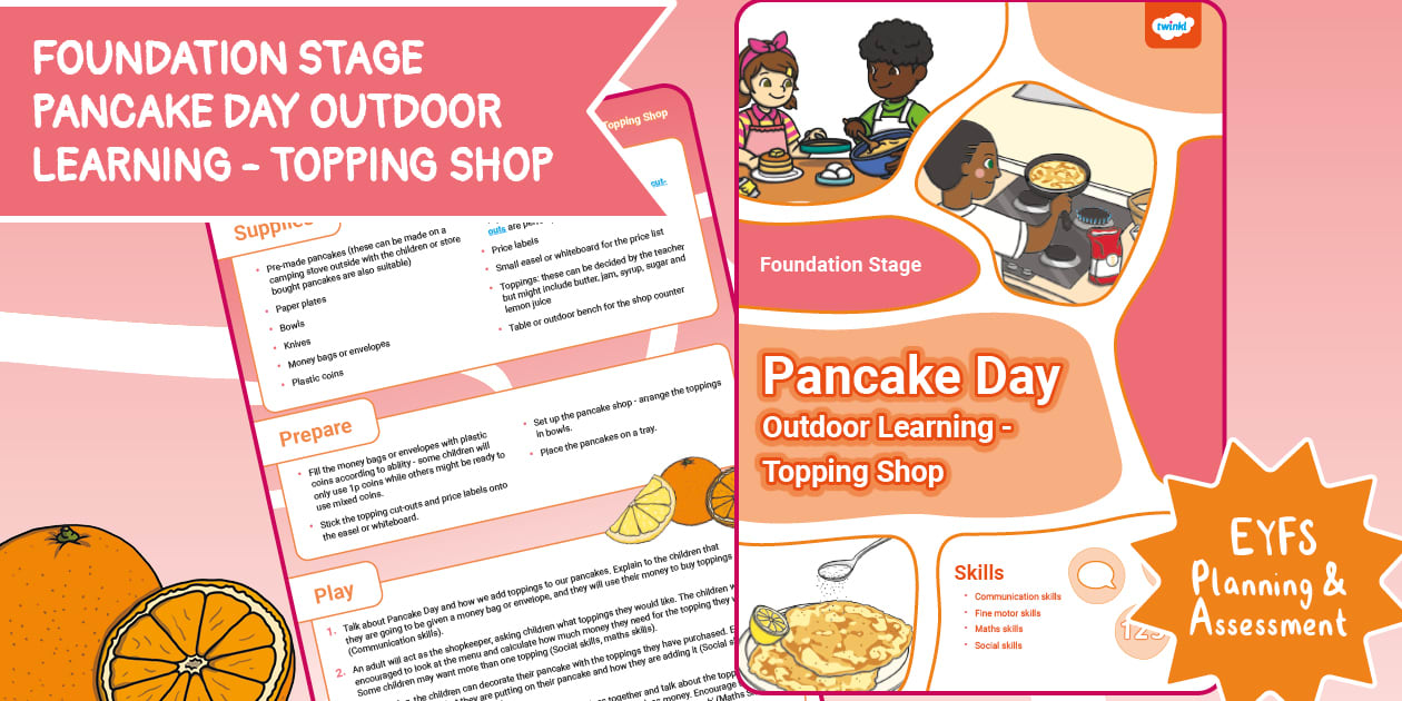 Foundation Stage Outdoor Learning Pancake Day Topping Shop