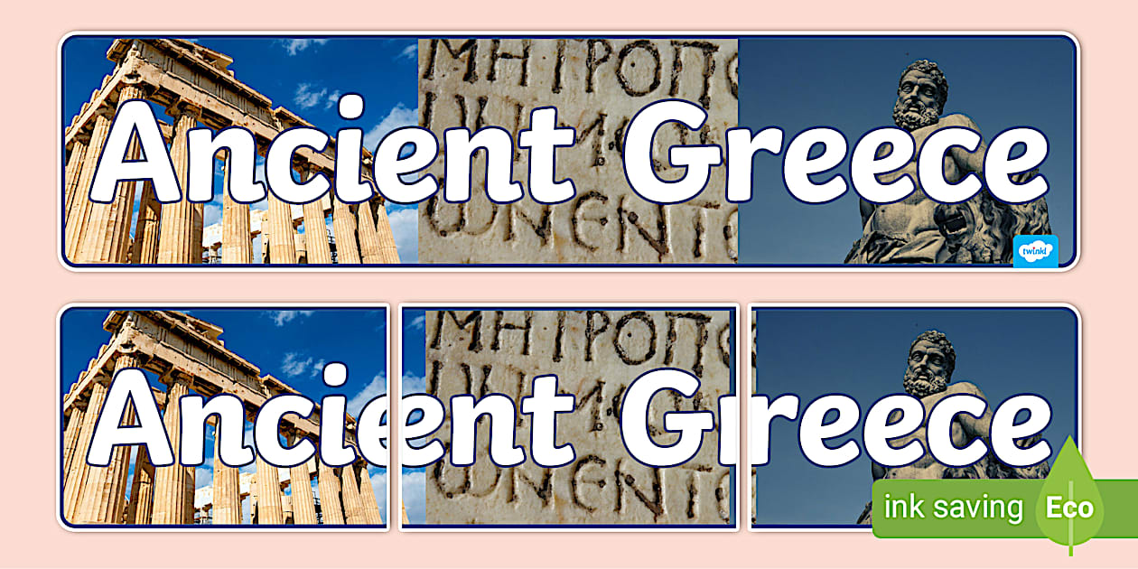 Ancient Greece Photo Display Banner (teacher made) - Twinkl