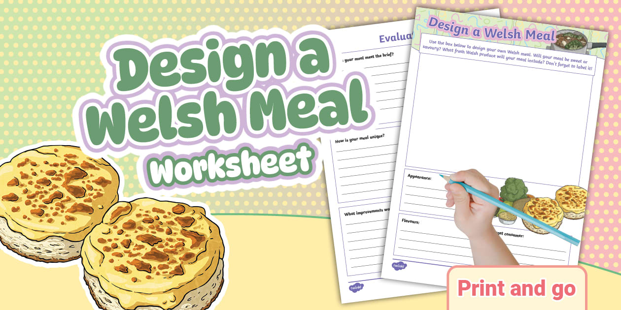 Design a Welsh Meal Worksheet