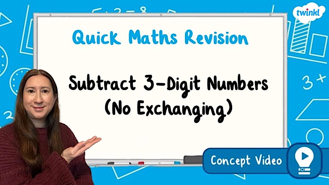 👉 Subtract 3-Digit Numbers (No Exchanging) | KS2 Maths Concept Video