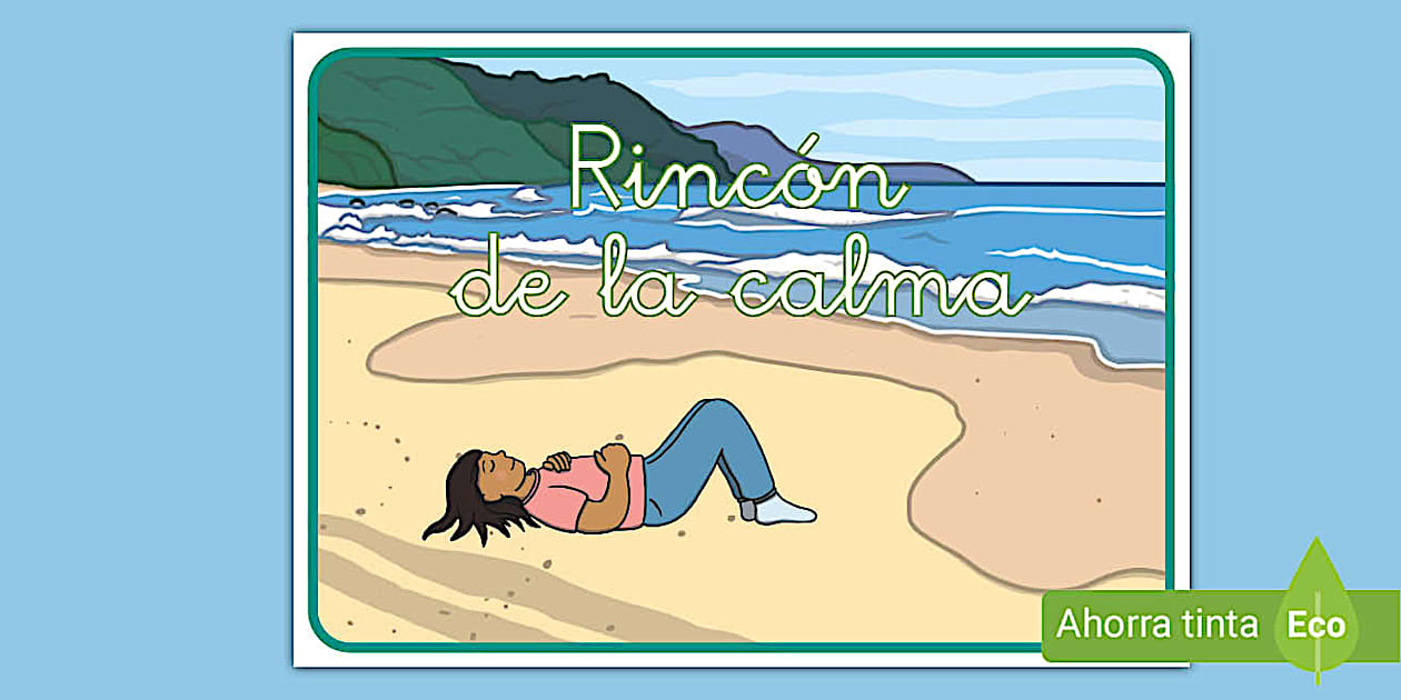 Cartel: Rincón de la calma (Hecho por educadores) - Twinkl