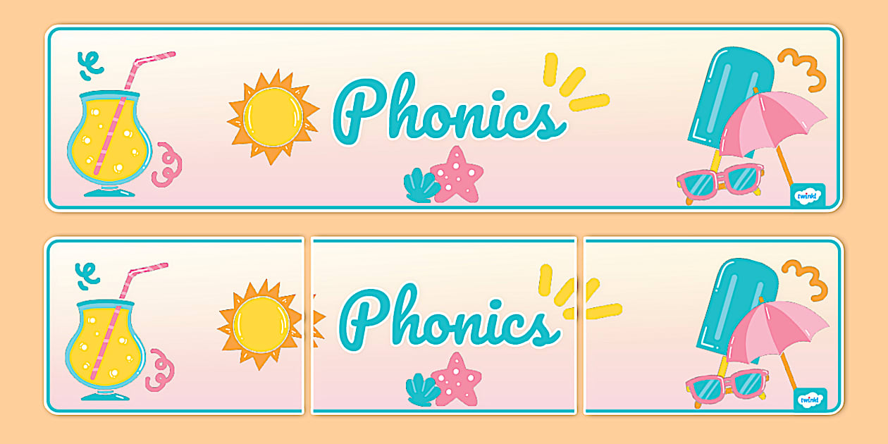 Summer Vibes Themed Phonics Display Banner (teacher made)