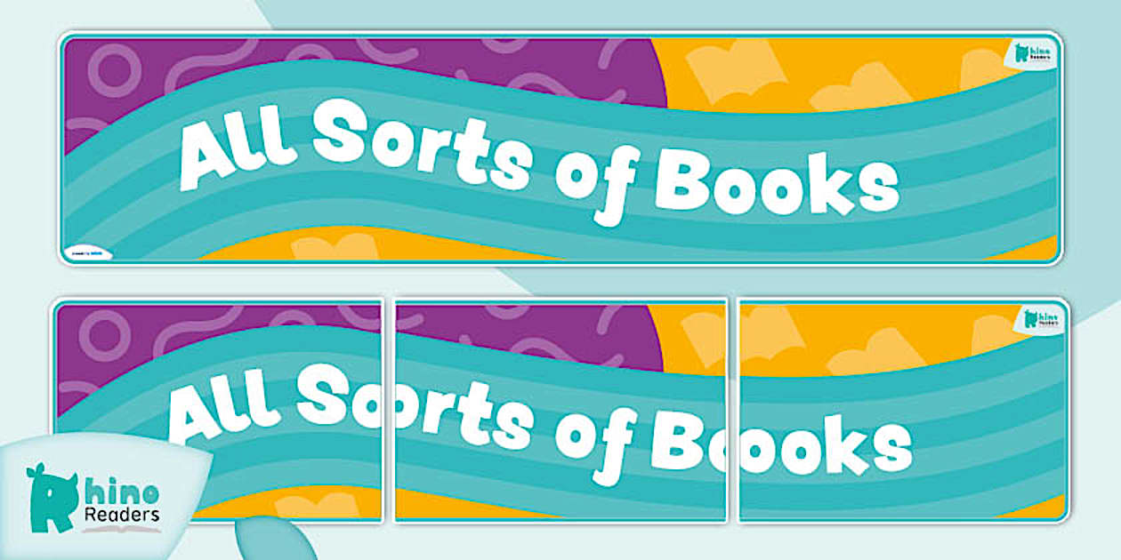 All Sorts of Books Display Banner (teacher made) - Twinkl