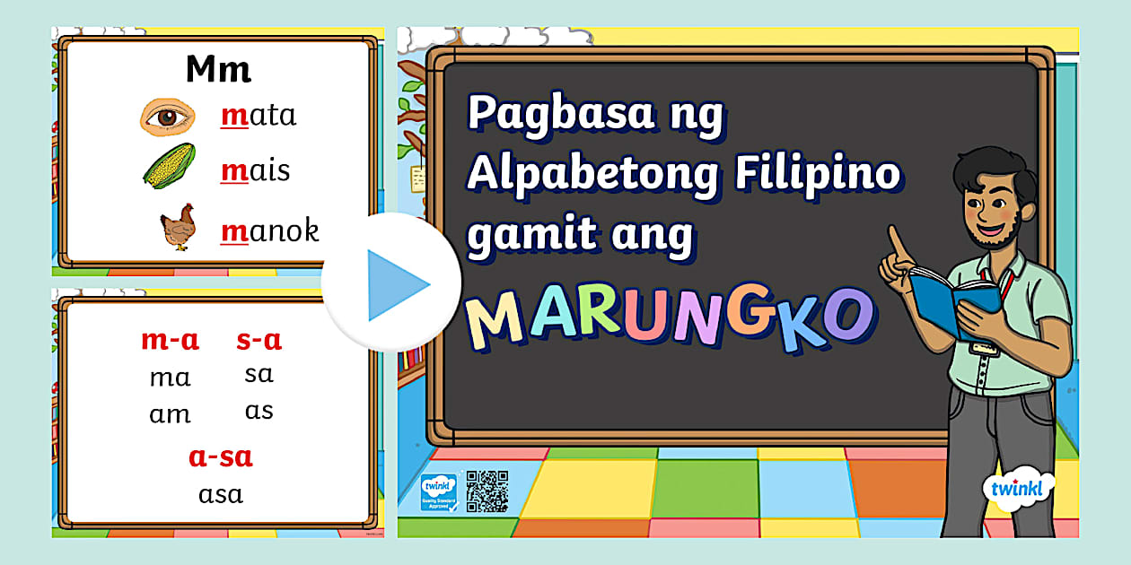 Pagbasa ng Alpabetong Filipino gamit ang Marungko | Twinkl