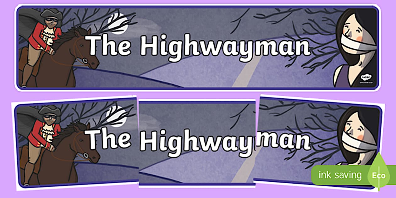 The Highwayman Display Banner (öğretmen yaptı) - Twinkl