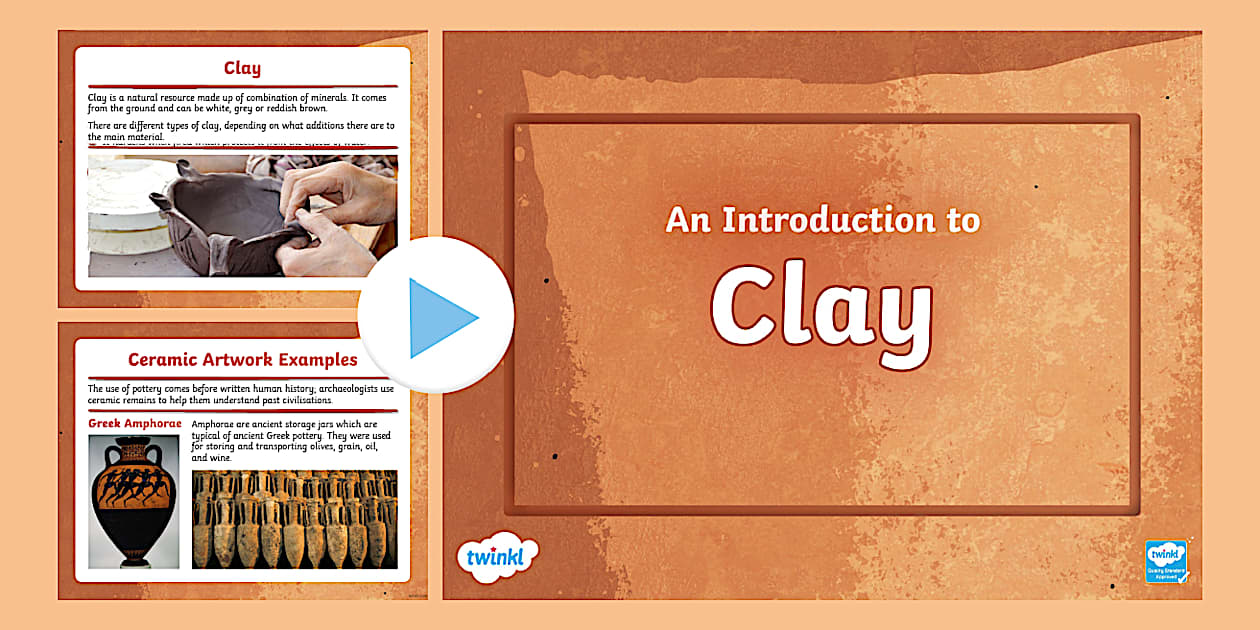 KS2 Art: An Introduction to Clay PowerPoint (teacher made)
