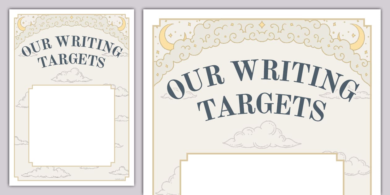Celestial-Themed Our Writing Targets Display Poster - Twinkl