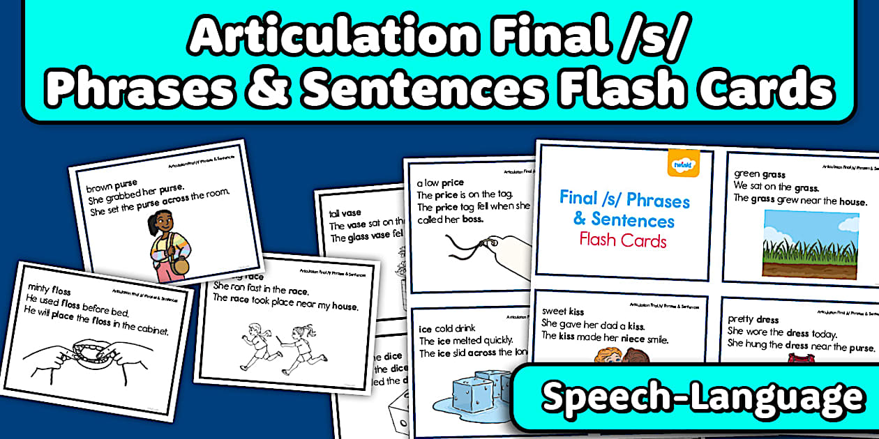 Articulation Final /s/ Phrases and Sentences Flash Cards