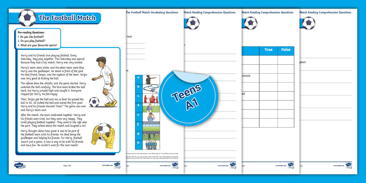 Football Match Reading Comprehension for Teens - Twinkl
