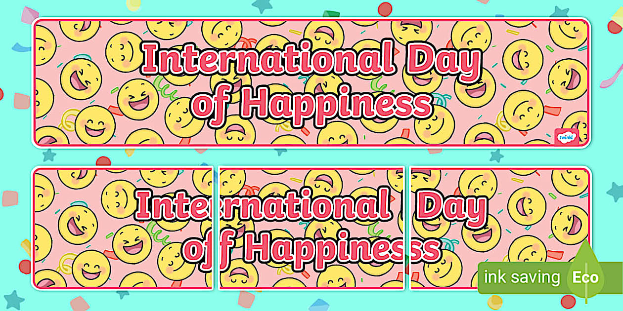 International Day of Happiness banner (Teacher-Made)