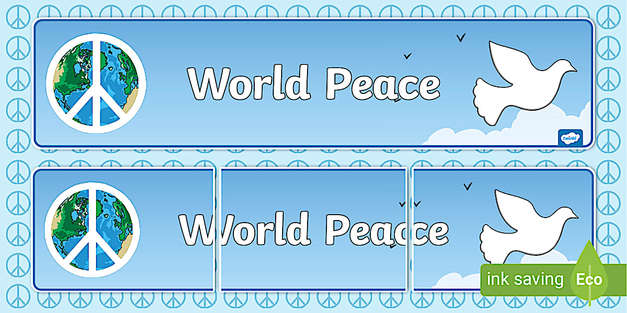 World Peace Banner – International Peace Day – Twinkl
