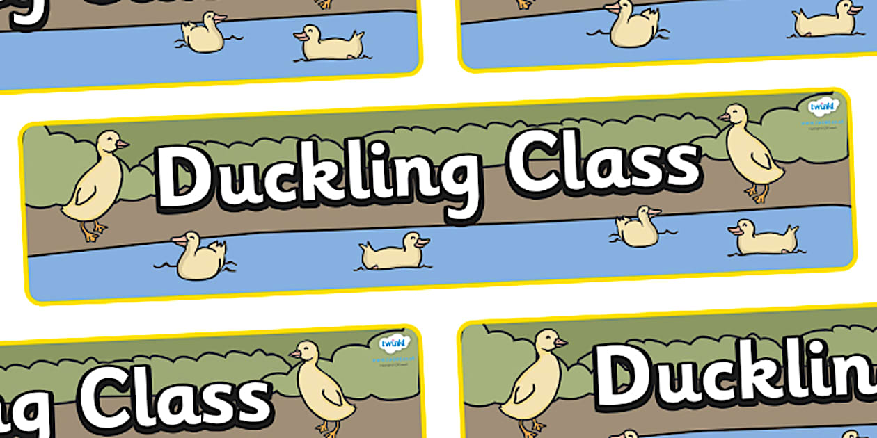 Duckling Themed Classroom Display Banner (teacher made)