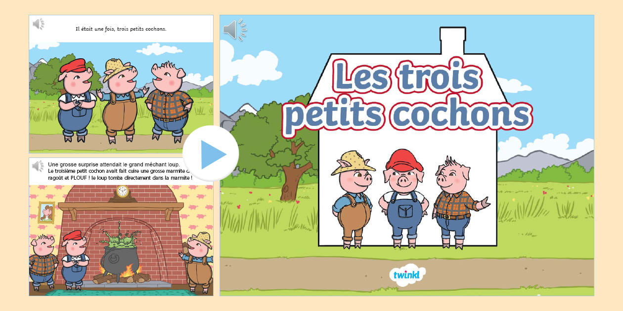 PowerPoint : Les Trois Petits Cochons - Twinkl CA