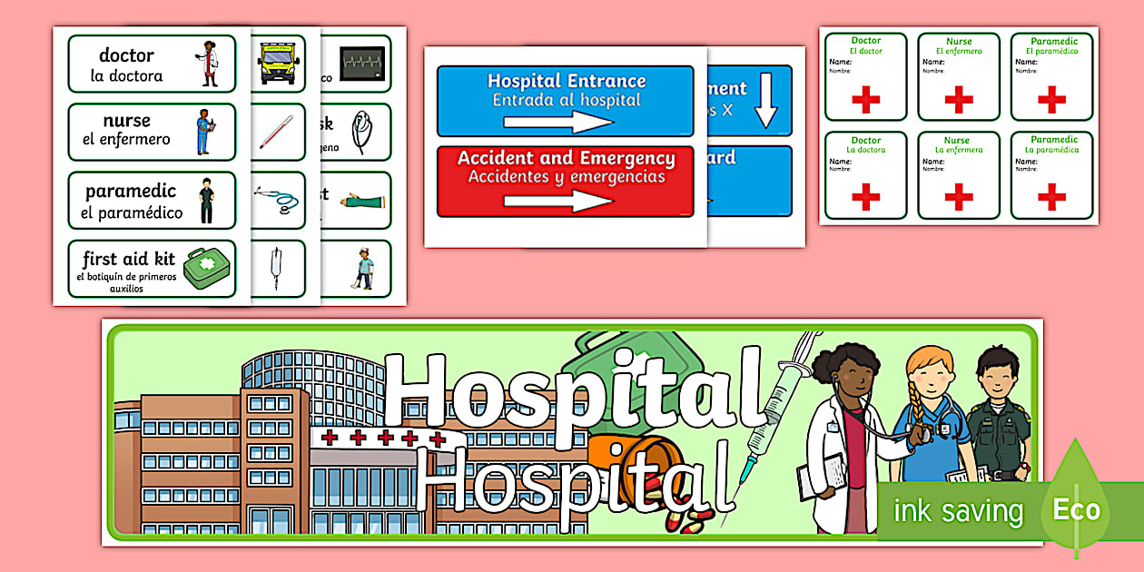 Hospital Role-Play Pack - English / Spanish - Hospital Role Play ...