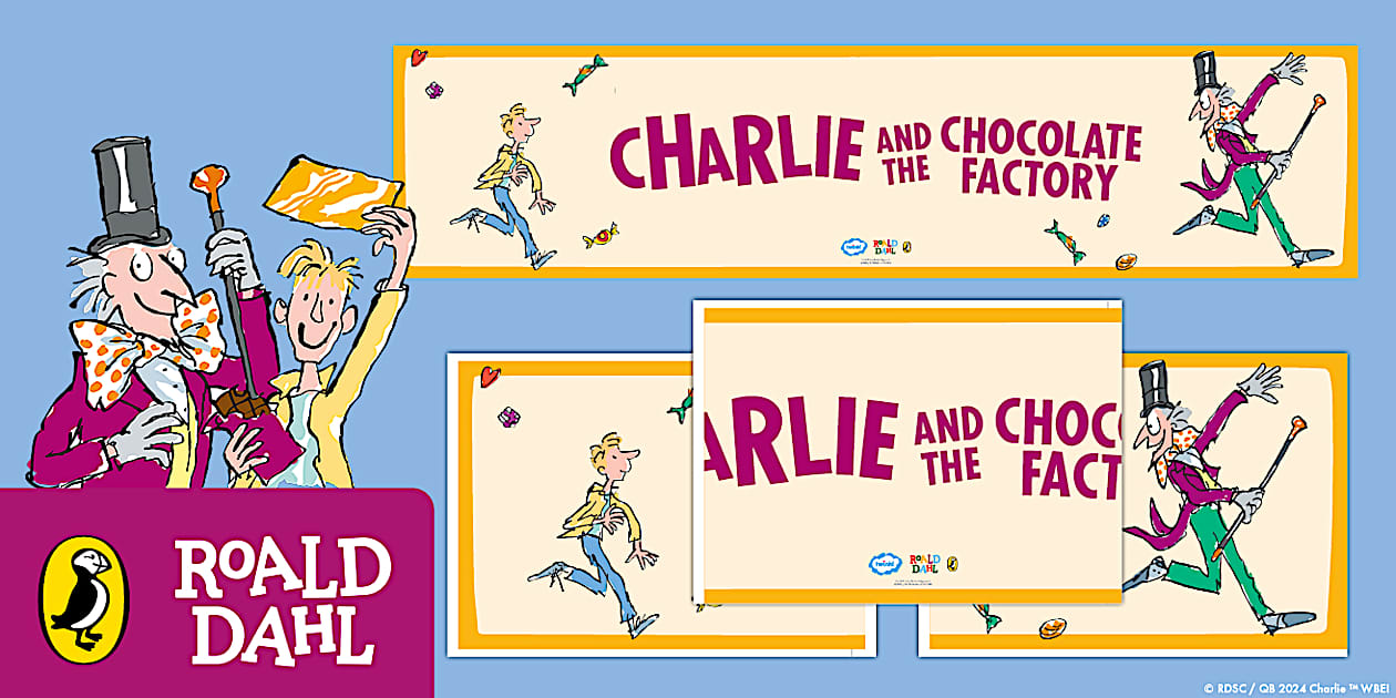 Charlie and the Chocolate Factory: Display Banner - Twinkl