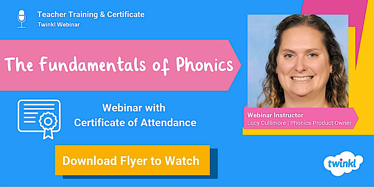 Webinar: The Fundamentals of Phonics (teacher made) - Twinkl