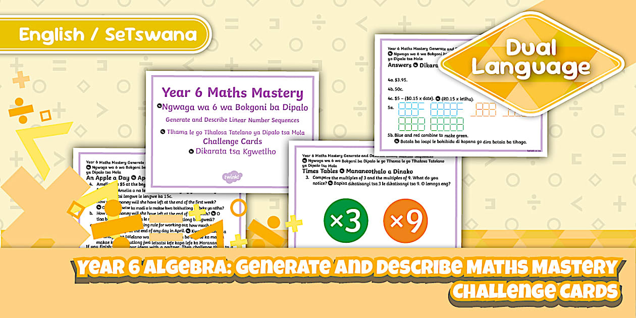 Grade 7 Maths - Term 1 - Year 6 Algebra: Generate and Describe Maths ...