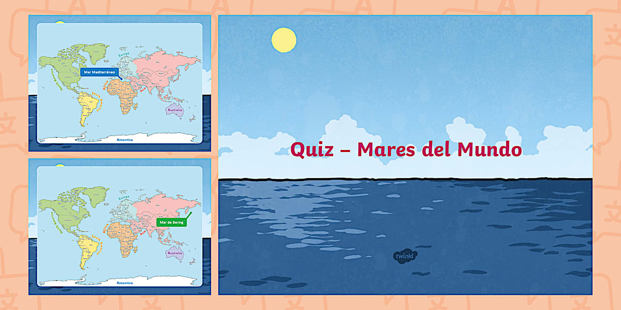 PowerPoint Quiz: Mares del Mundo - Twinkl Colombia - Twinkl