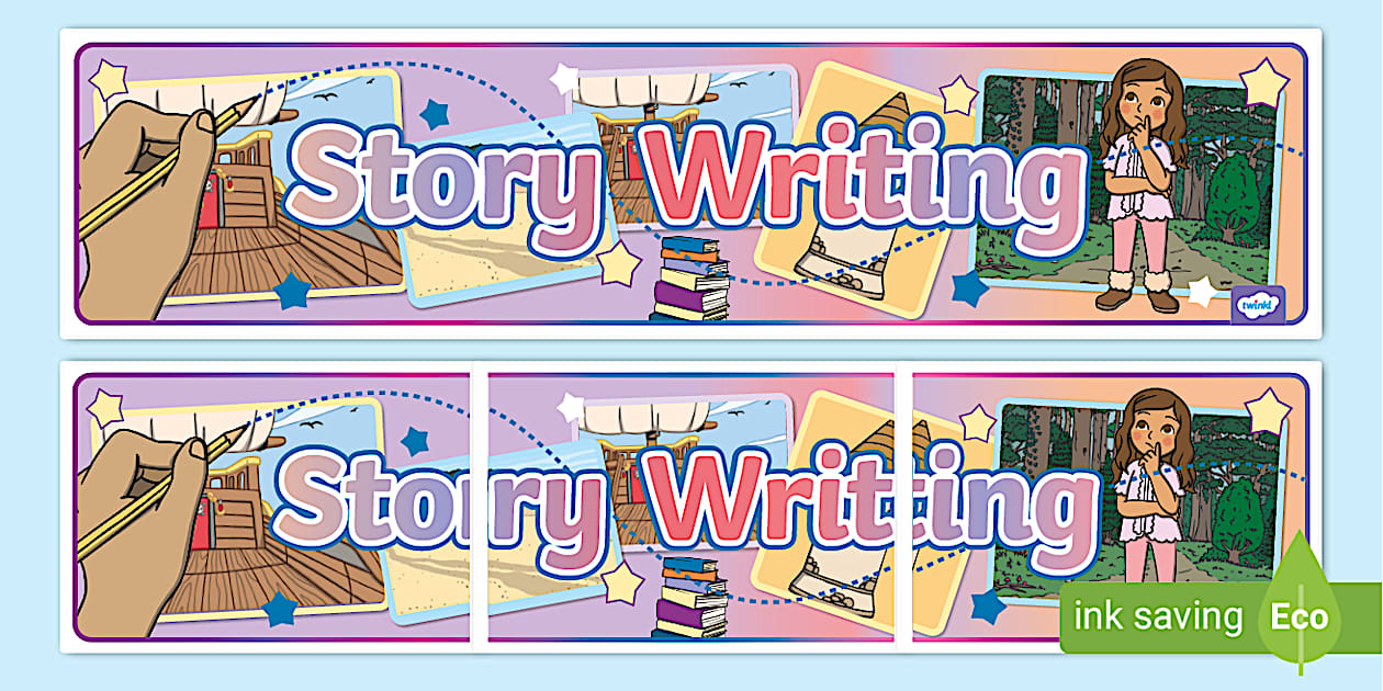 Story Writing Display Banner (teacher made) - Twinkl