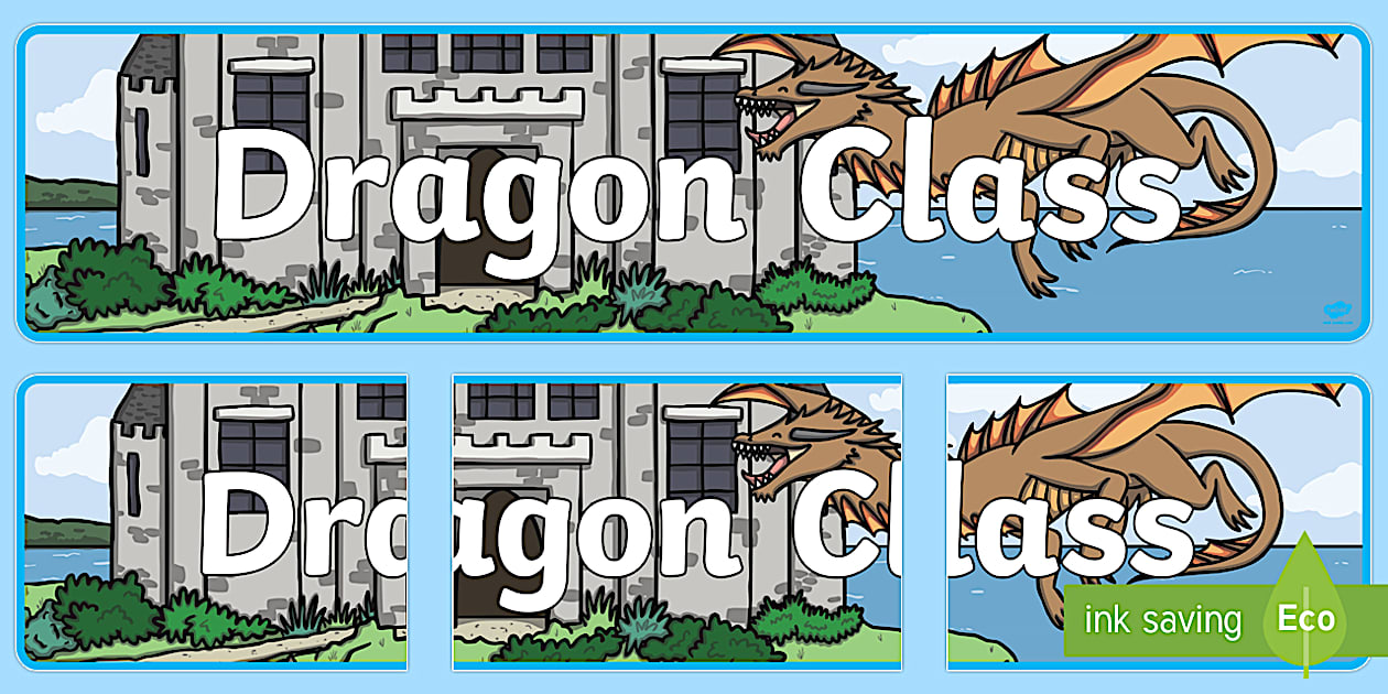 Dragon Themed Classroom Display Banner (teacher made)