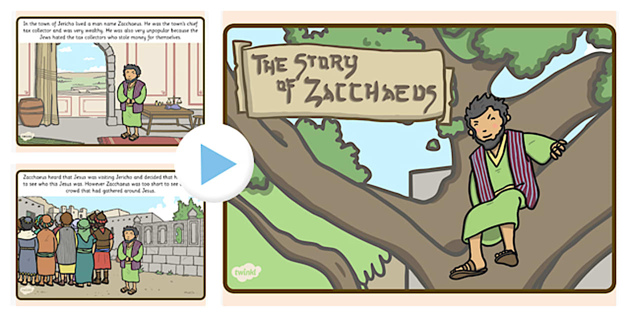 Zacchaeus the Tax Collector Bible Story PowerPoint - Twinkl
