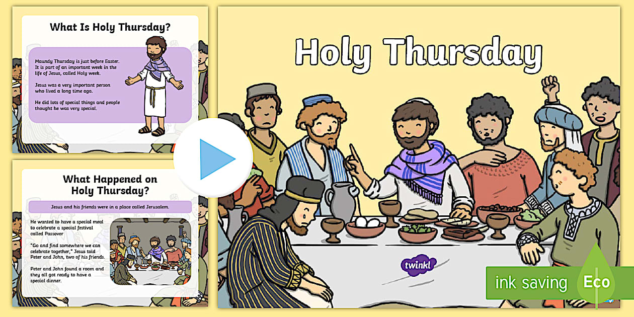 All About Holy Thursday PowerPoint (teacher made) - Twinkl