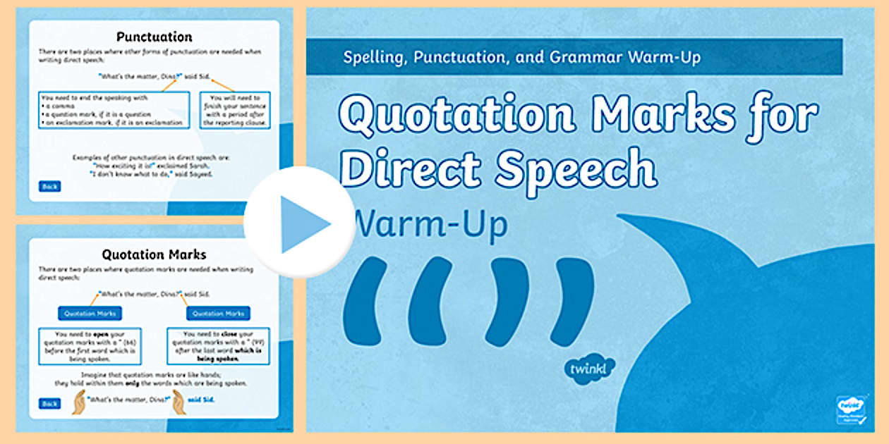 Speech and Grammar Lesson Starter - Direct Speech - Twinkl
