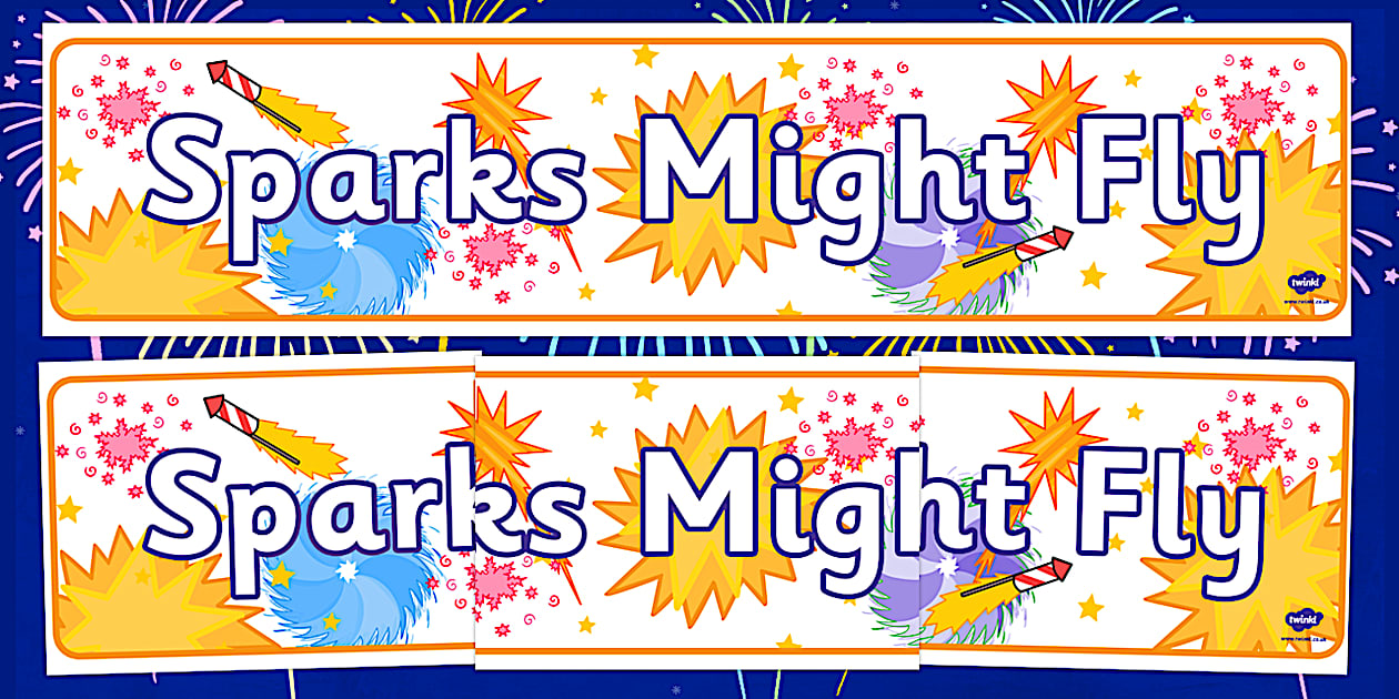 Dyslexic Sparks Might Fly Display Banner (teacher made)