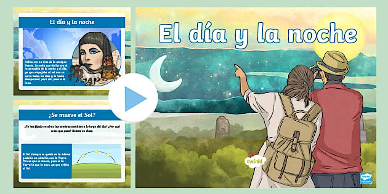Presentación: El día y la noche (Hecho por educadores)