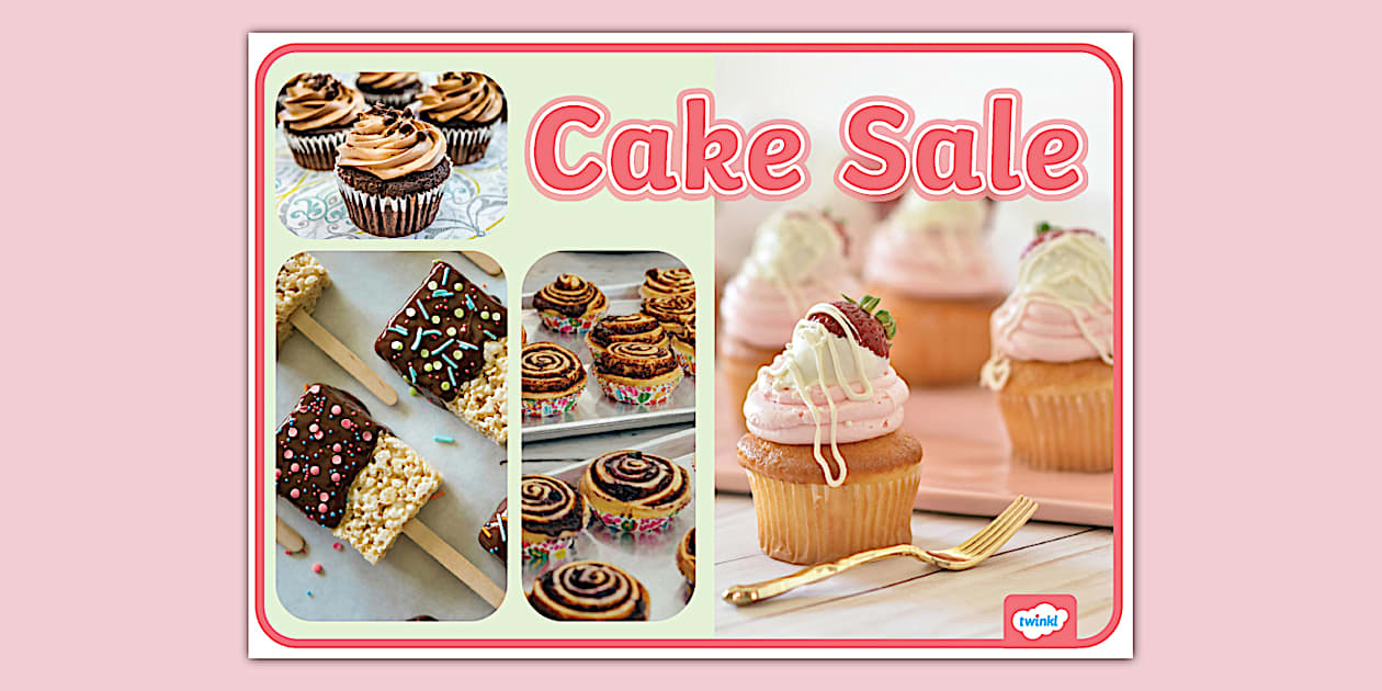 Cake Sale Photo Display Poster (teacher made) - Twinkl