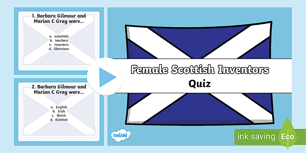 Female Scottish Inventors PowerPoint - First Level - CfE