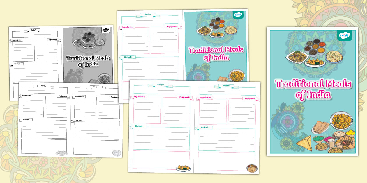 Traditional Meals of India Recipe Book (teacher made)