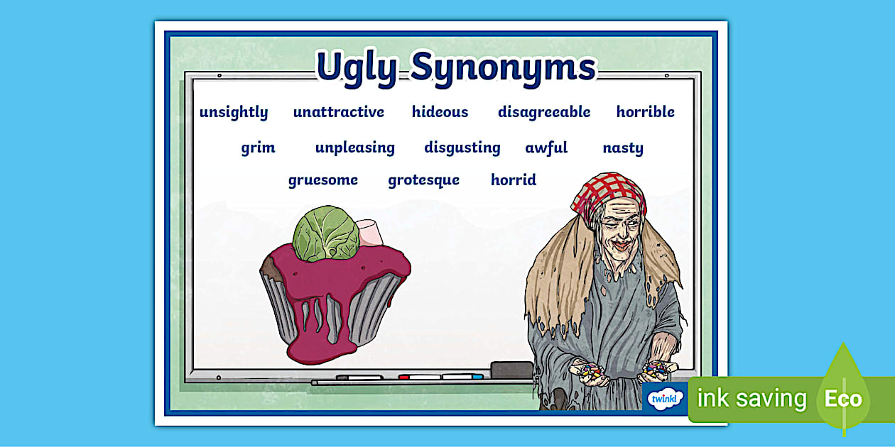 Ugly Synonyms Word Mat (teacher made) - Twinkl