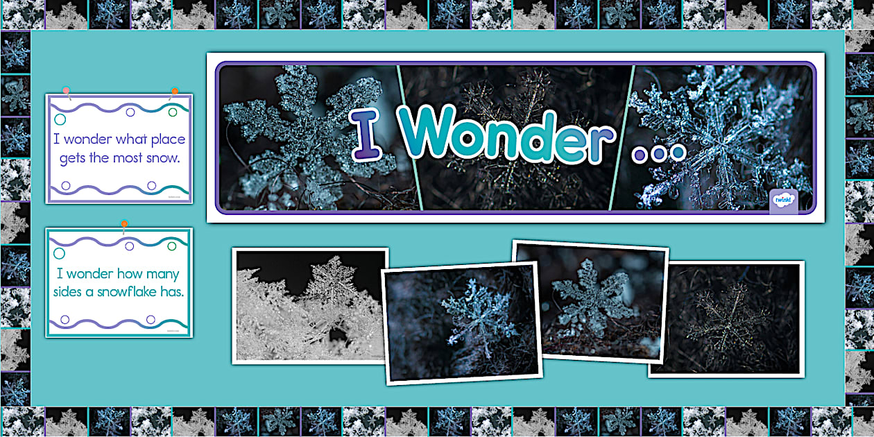 I Wonder About Snowflakes Bulletin Board Pack (Teacher-Made)