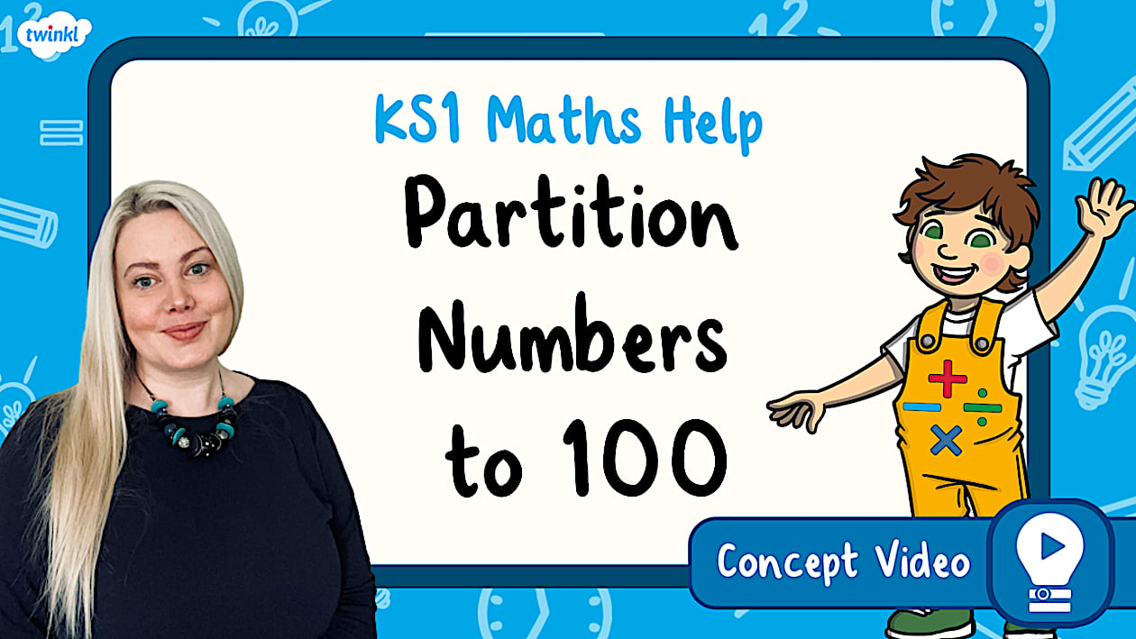 👉 Partition Numbers to 100 (Place Value) | KS1 Maths Concept Video