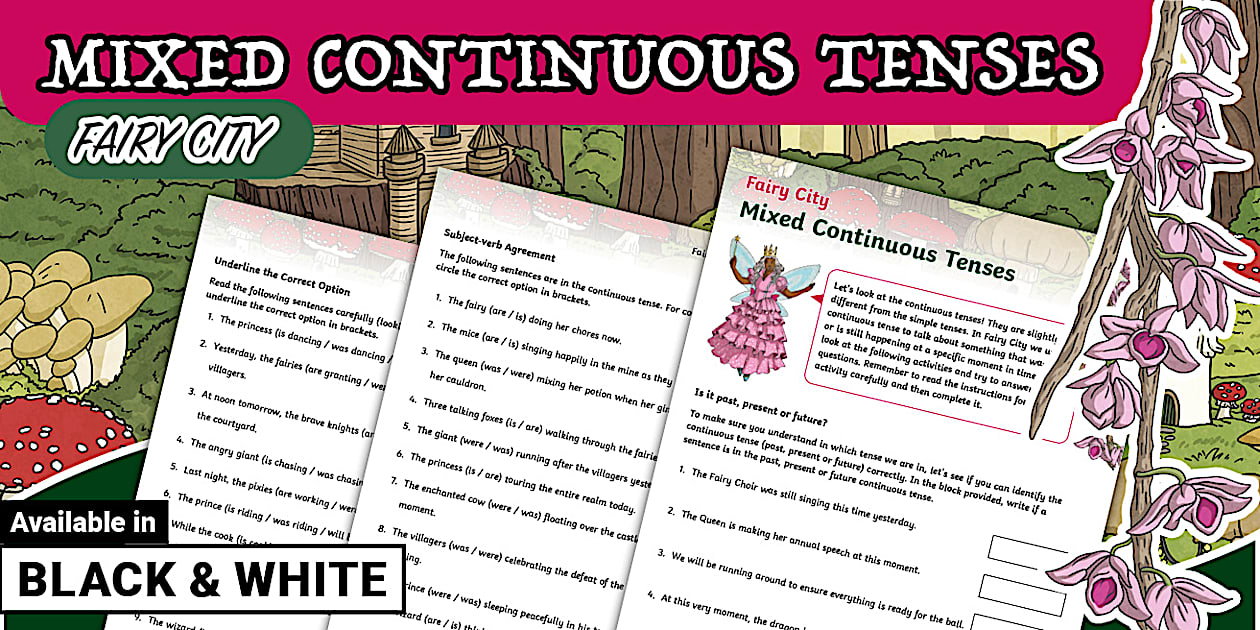 IP English – Fairy City: Mixed Continuous Tenses