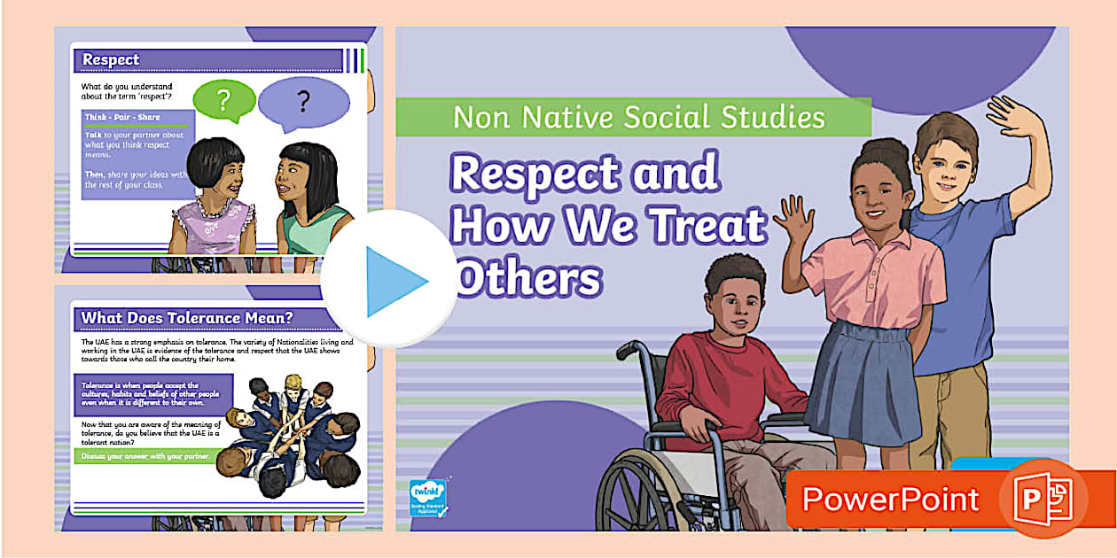 Year 3 - Lesson 2 - Respect and How We Treat Others Power Point