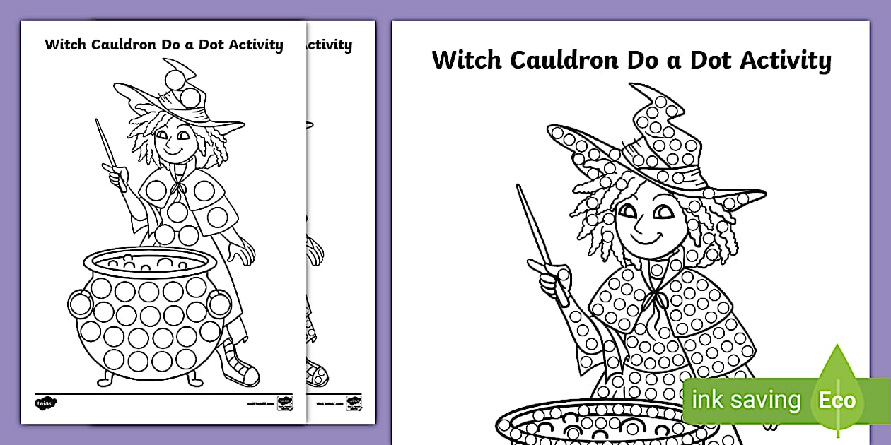 Witch Cauldron Do a Dot Activity (teacher made) - Twinkl