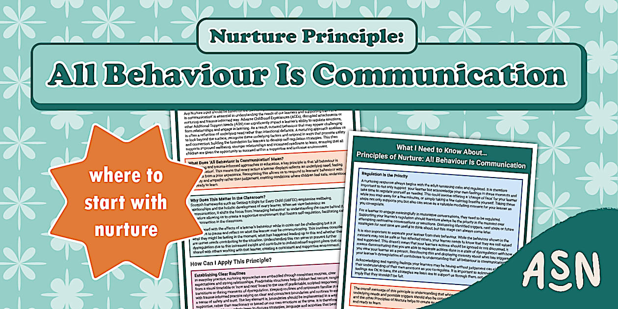 Nurture Principles: All Behaviour Is Communication