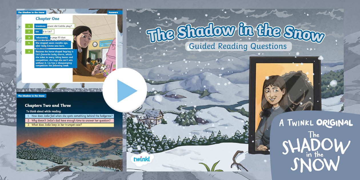 The Shadow in the Snow' Guided Reading KS2 PowerPoint