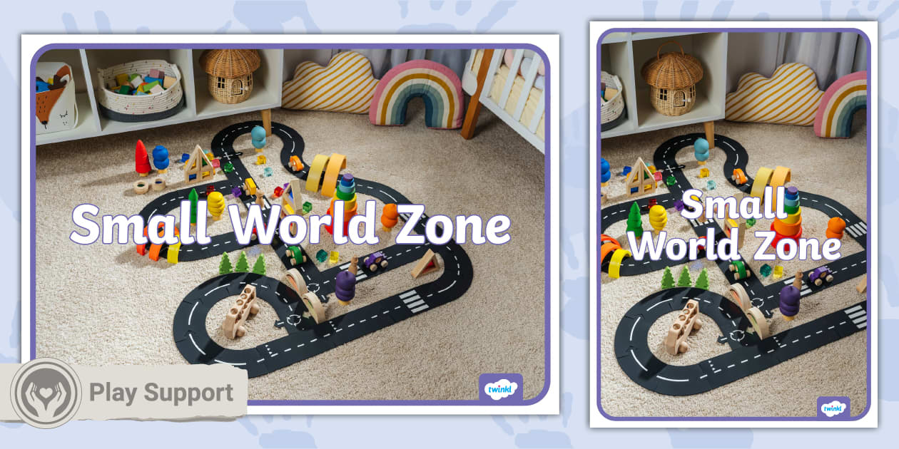 Small World Zone Play for All Ages Photo Display Poster