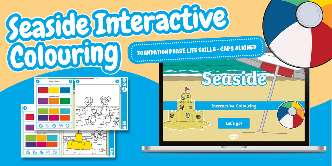 * NEW * Foundation Phase Life Skills - Seaside - Interactive Colouring ...