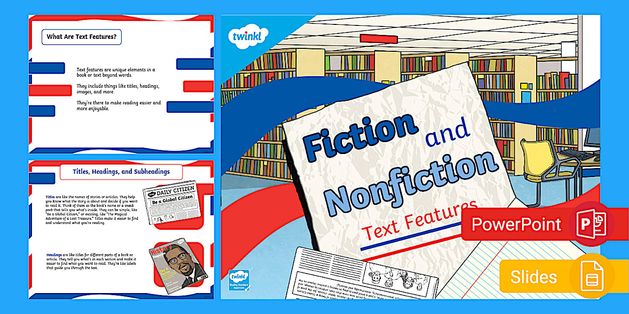 Fiction and Nonfiction Text Features PowerPoint & Google Slides for 6th-8th