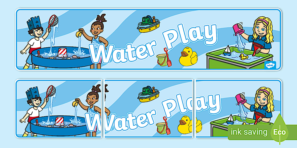 Water Play Display Banner - Twinkl - KS1 (teacher made)