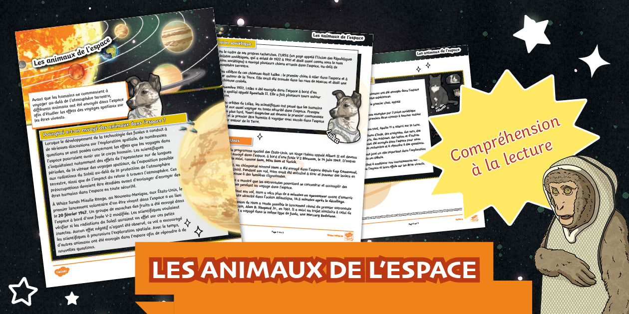 Compréhension à la lecture : Les animaux de l'espace