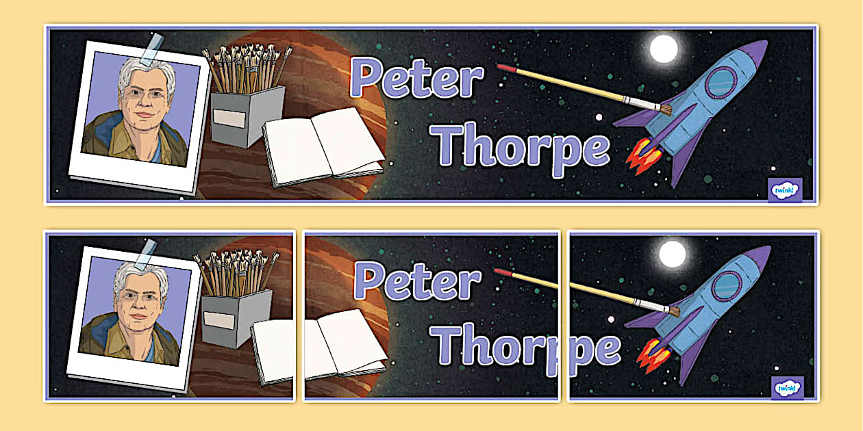 Peter Thorpe Display Banner (teacher made) - Twinkl