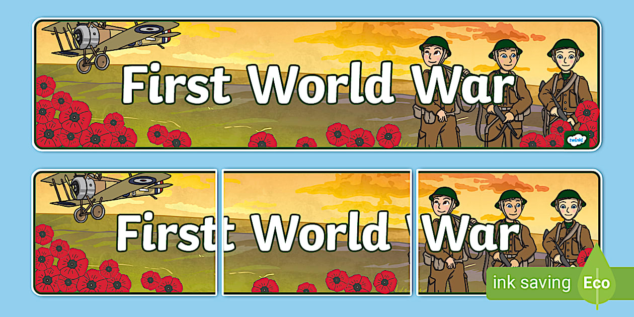 Cursive World War One Display Banner (teacher made) - Twinkl